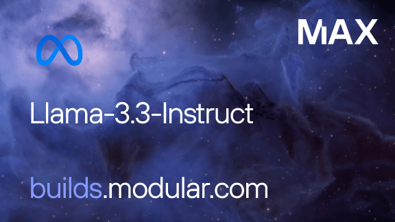Llama-3.3-Instruct-70B Model | MAX Builds